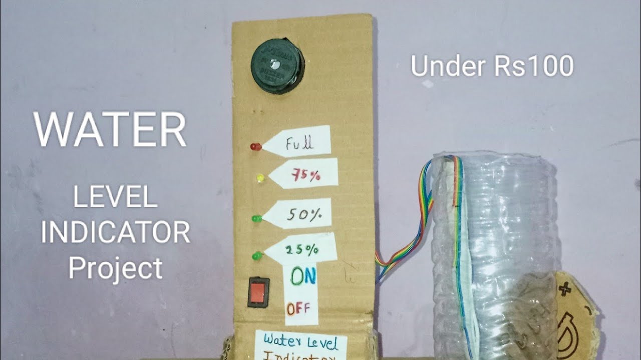 To make a Water level Indicator Project by Abhay Experiments 950 - YouTube