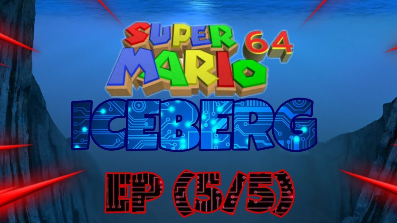 Super Mario 64 iceberg partie:5/5 (fr) - YouTube