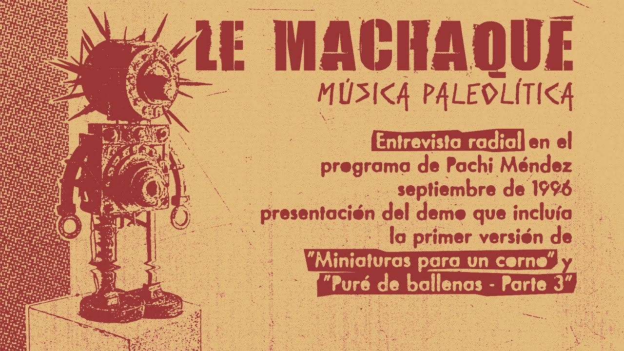 Entrevista radial a Le machaqué - Septiembre de 1996 - YouTube