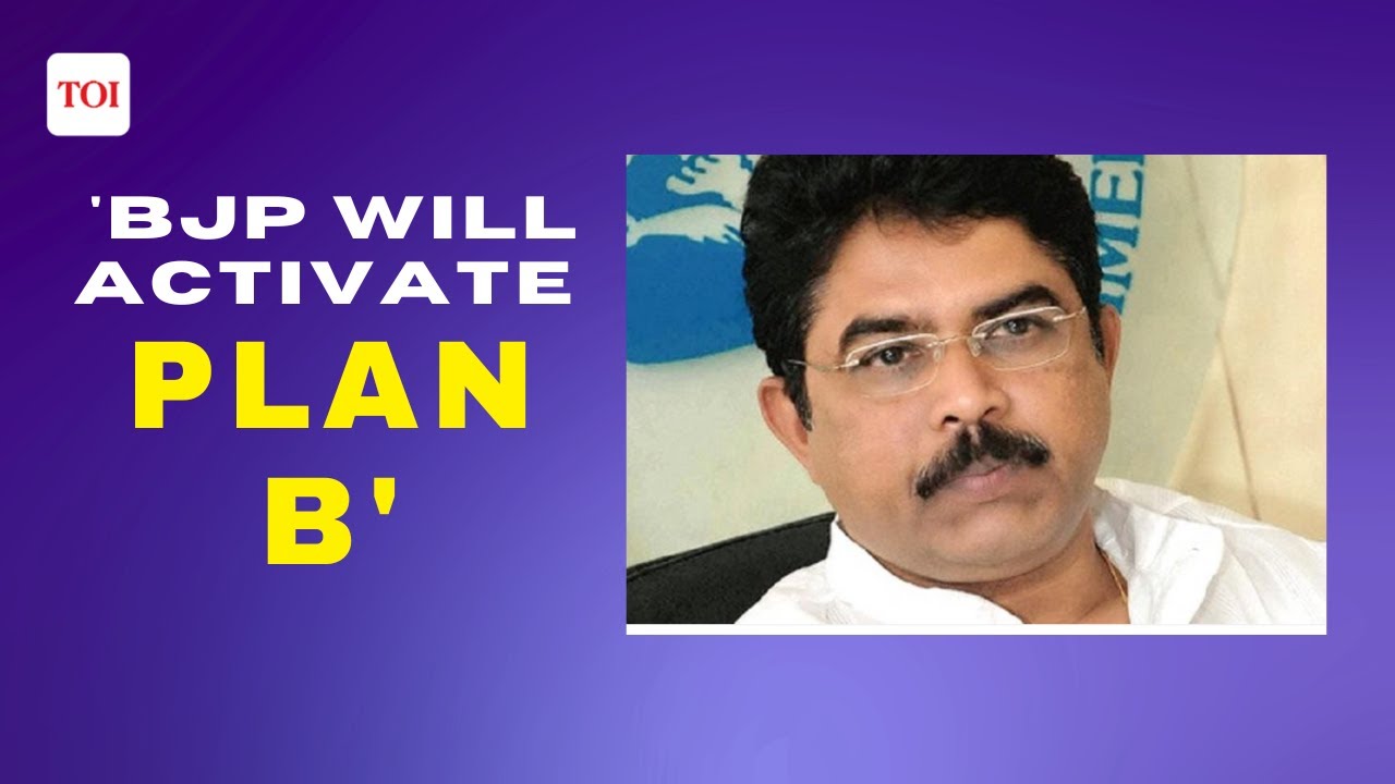 Karnataka Elections 2023: 'BJP Will activate 'Plan B' if needed ...