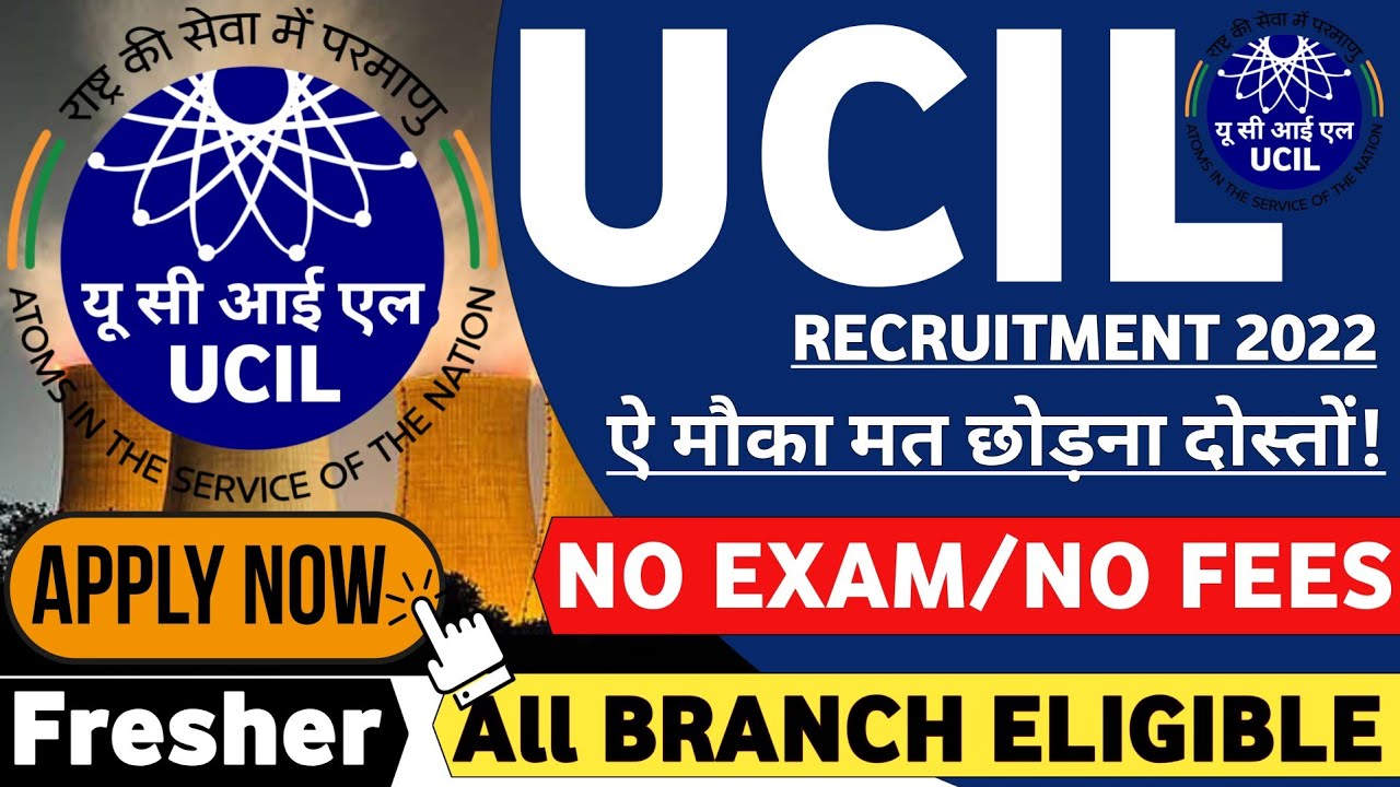 UCIL Recruitment 2022 | UCIL Notification 2022 |UCIL Bharti 2022 | UCIL ...