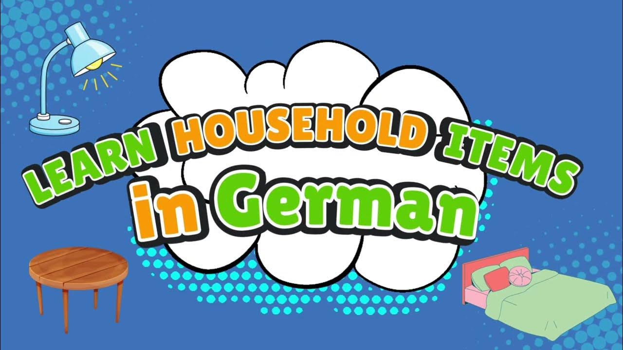 Essential German Household Vocabulary | Learn Common Household Items in ...