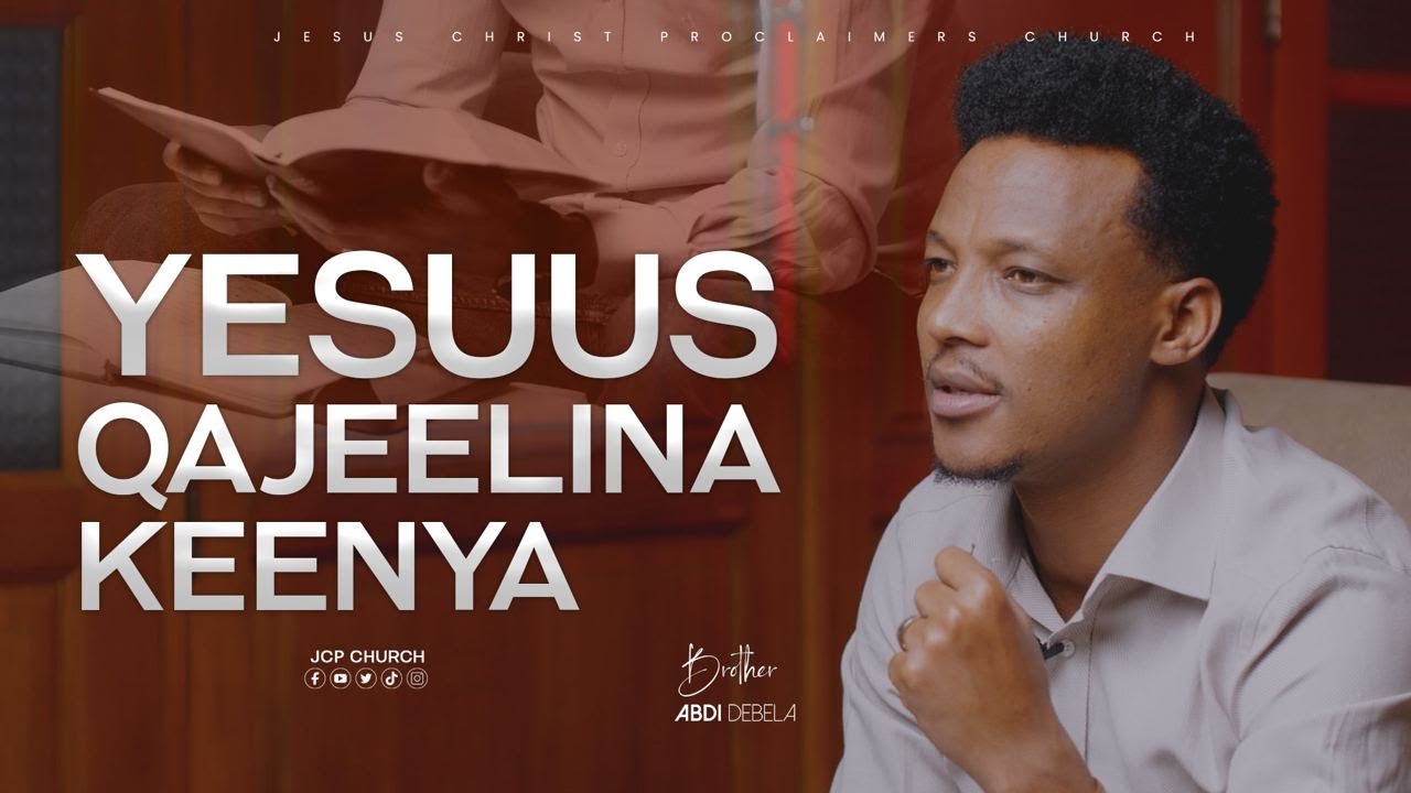 YESUUS QAJEELINA KEENYA ( KUTAA 4FFAA ) ABDI DEBELA | JCP CHUCH | 2023 ...