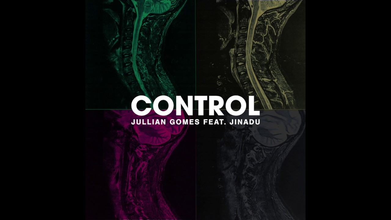 Jullian Gomes (feat. Jinadu) - Control (Audio) - YouTube