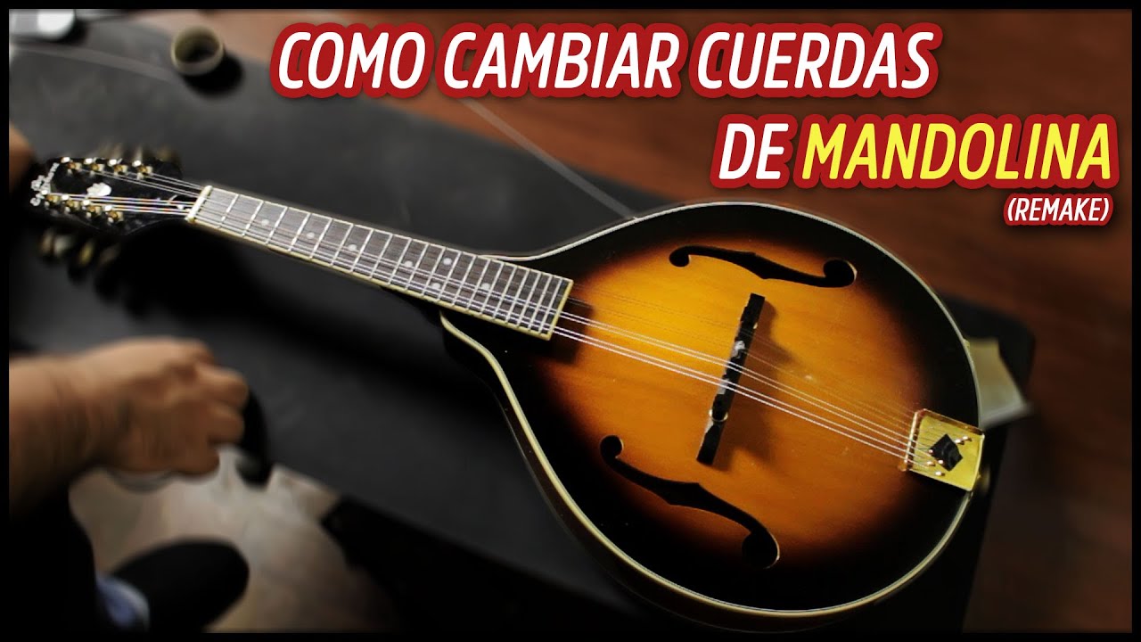 Como CAMBIAR cuerdas de MANDOLINA (Remake) | Tutorial | En Mandolina - YouTube