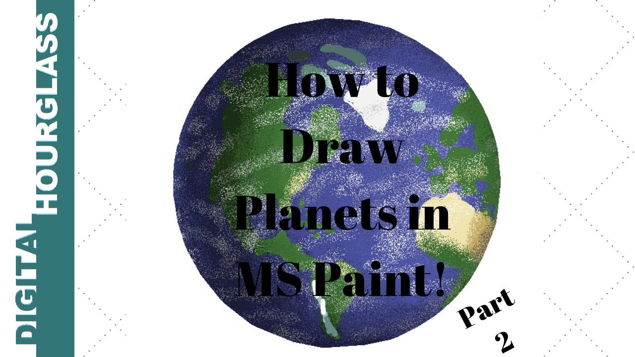 Part 2: How to draw planets with MS Paint - YouTube