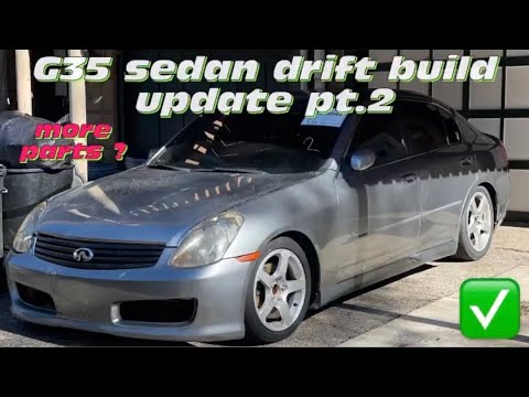 G35 sedan drift build update pt.2 - YouTube