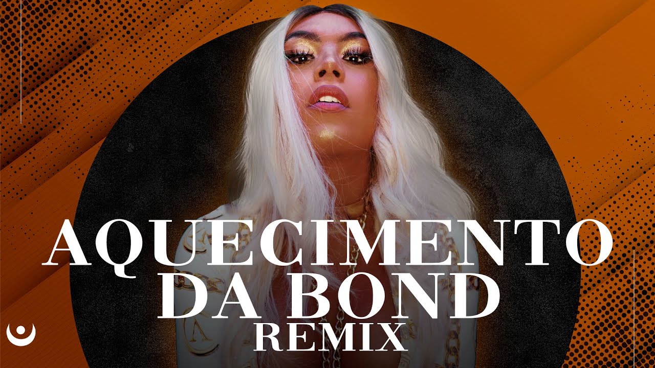 Danny Bond - Aquecimento da Bond (S4TAN Remix) - YouTube