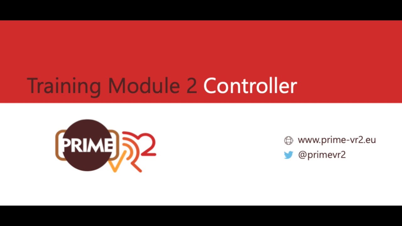 Training Module 2, Tutorial Controller - Prime-VR2 - YouTube
