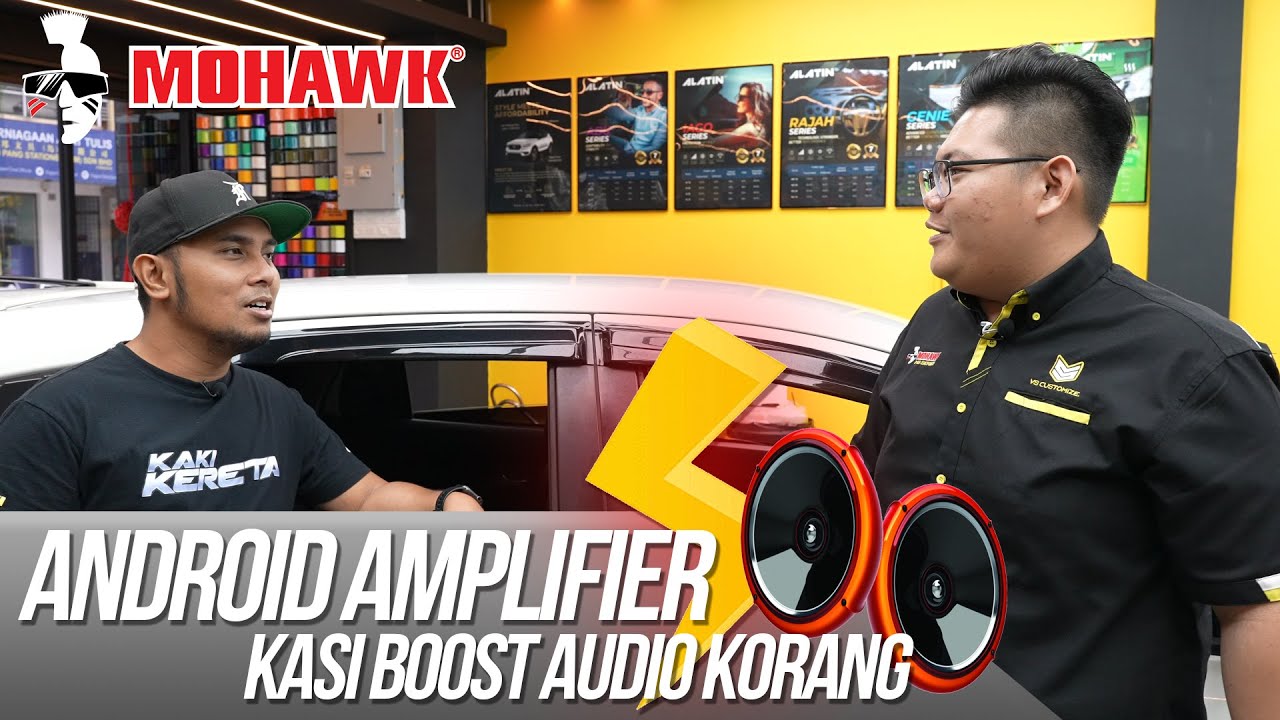 MOHAWK | Android Amplifier Selesaikan Masalah Bunyi Sendu - YouTube