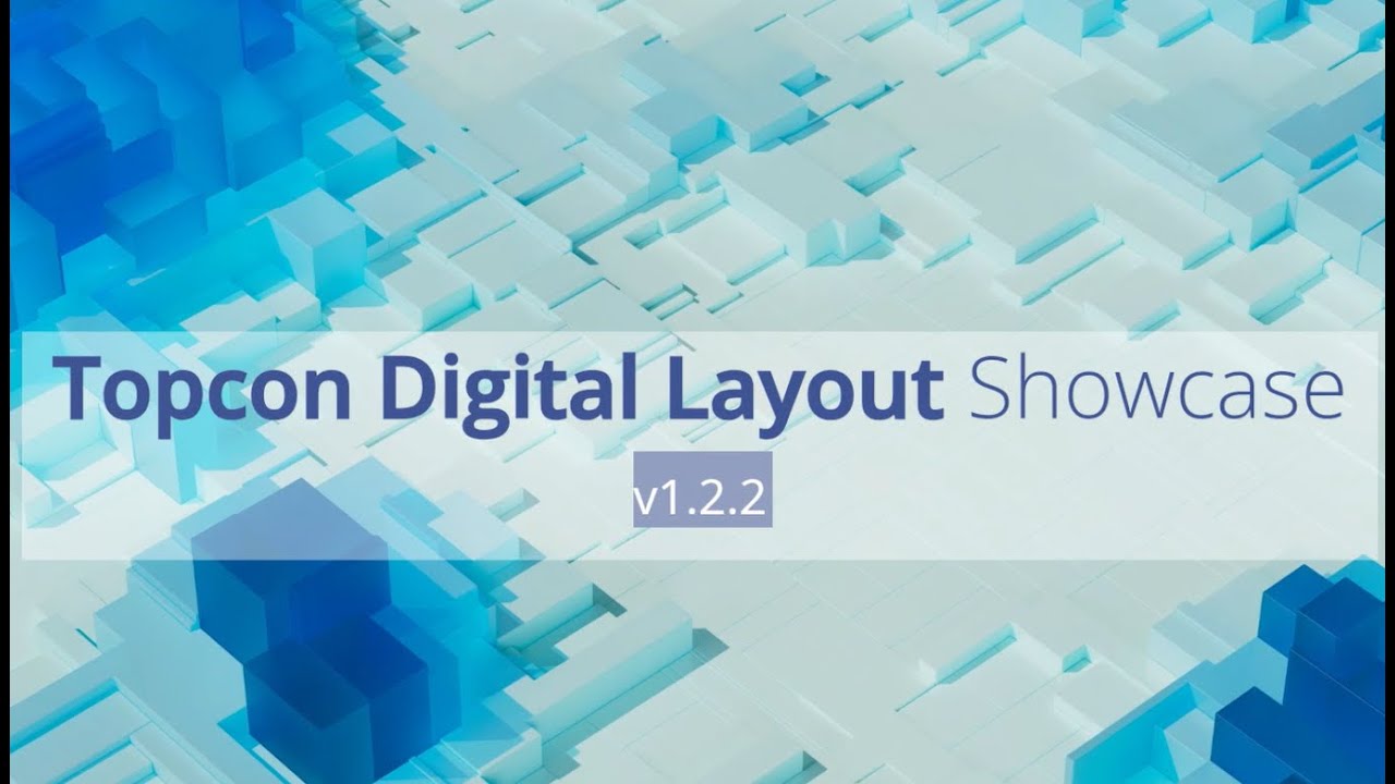 Topcon Digital Layout: User-Friendly Software for Construction Layout ...