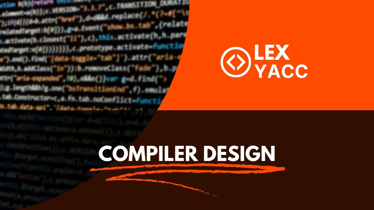 Introduction to lex and yacc in compiler design in English. - YouTube