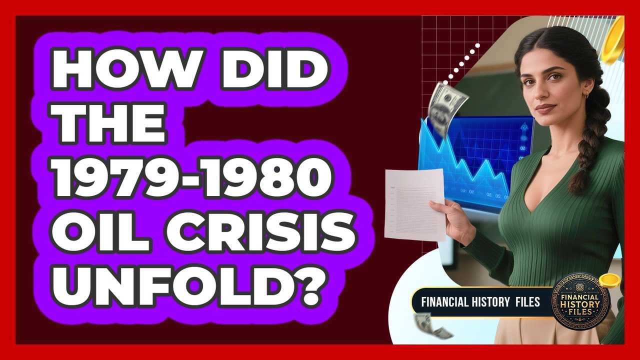 How Did The 1979-1980 Oil Crisis Unfold? - YouTube