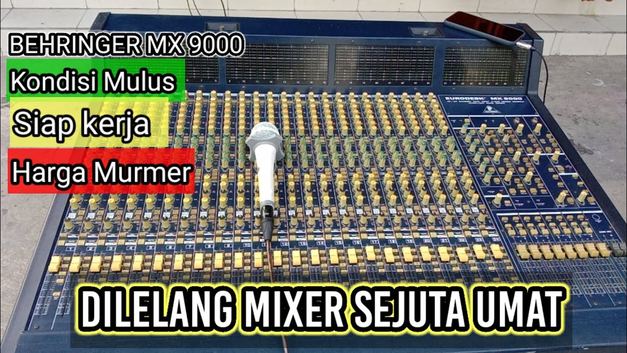 Lelang Mixer Second Behringer MX 9000 kondisi mulus Harga Murmer - YouTube