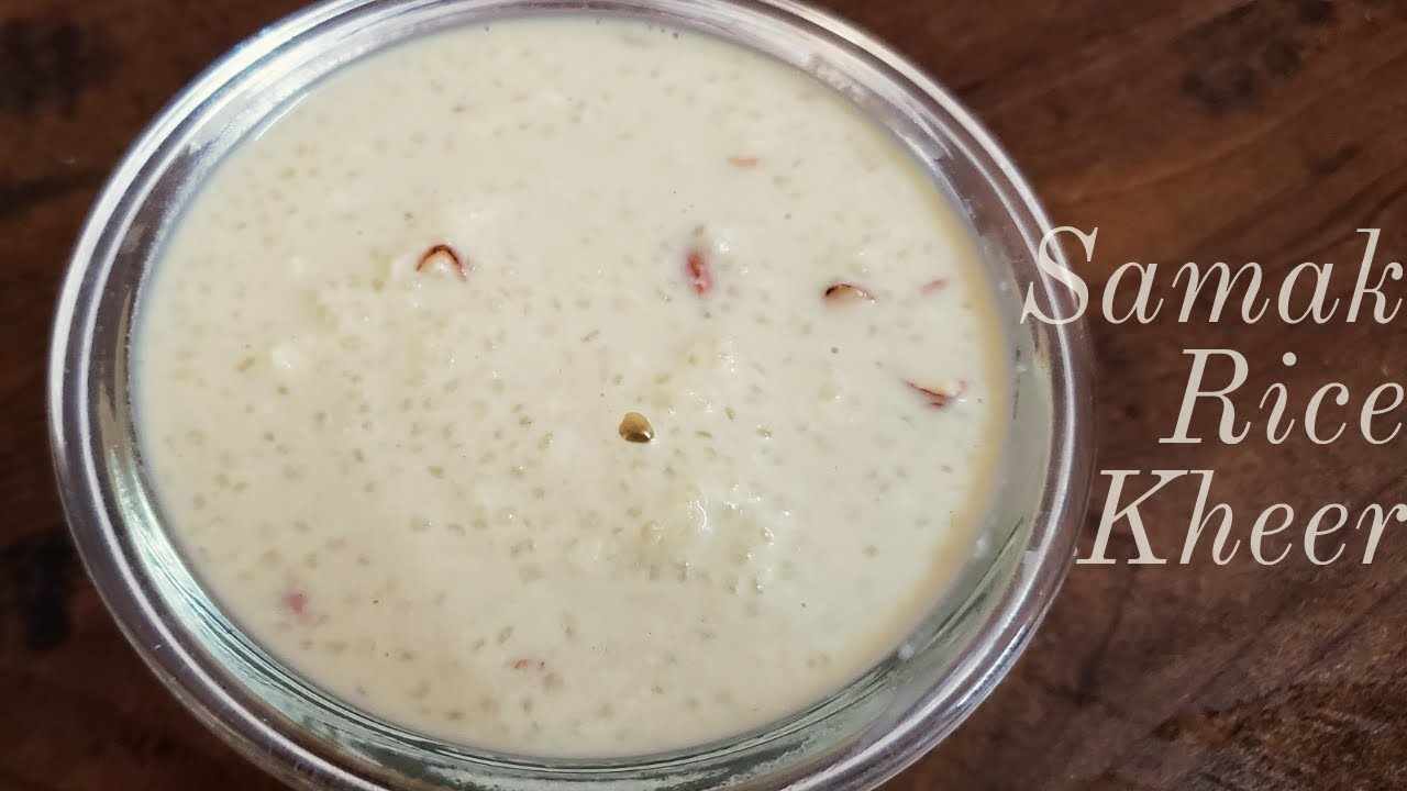 Samak Rice Kheer | Gud/Jaggery ki Kheer | Navratri Special - YouTube