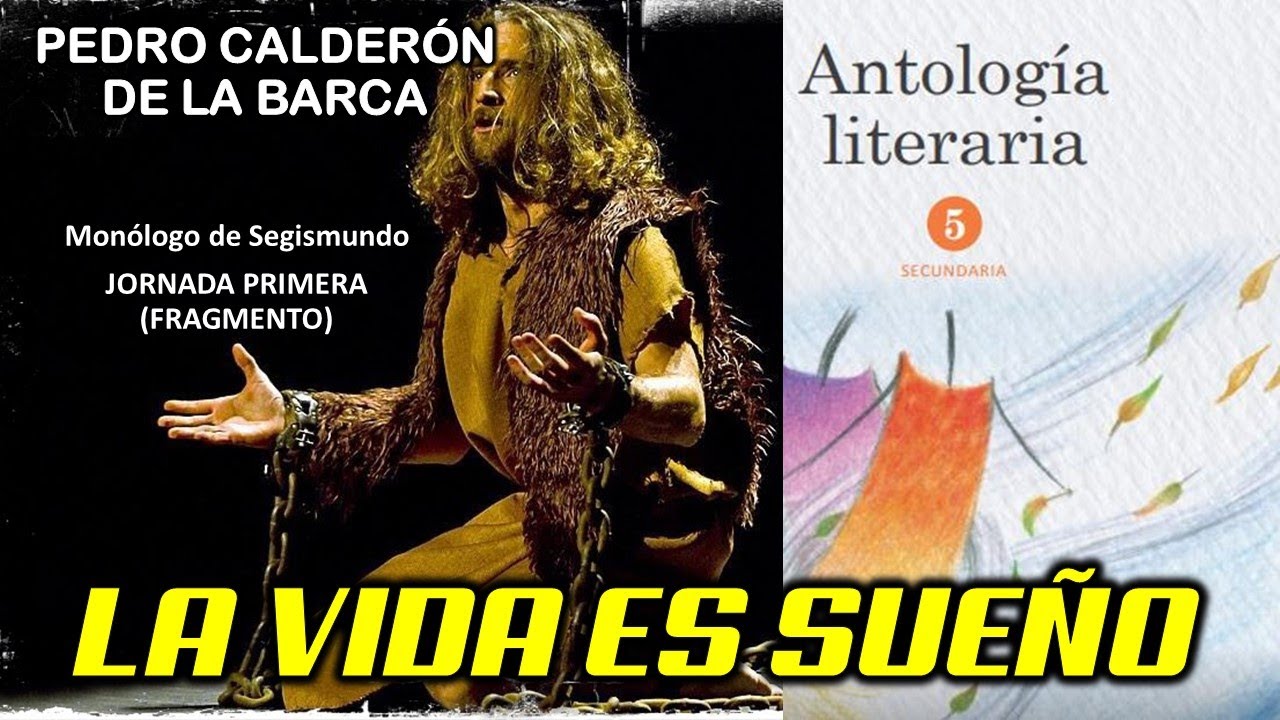 La vida es sueño Monólogo de Segismundo Pedro Calderón de la Barca ...