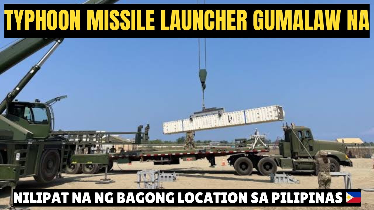 TYPHOON MISSILE LAUNCHER NA NILAGAY NG AMERIKA SA PILIPINAS 🇵🇭 GINALAW ...