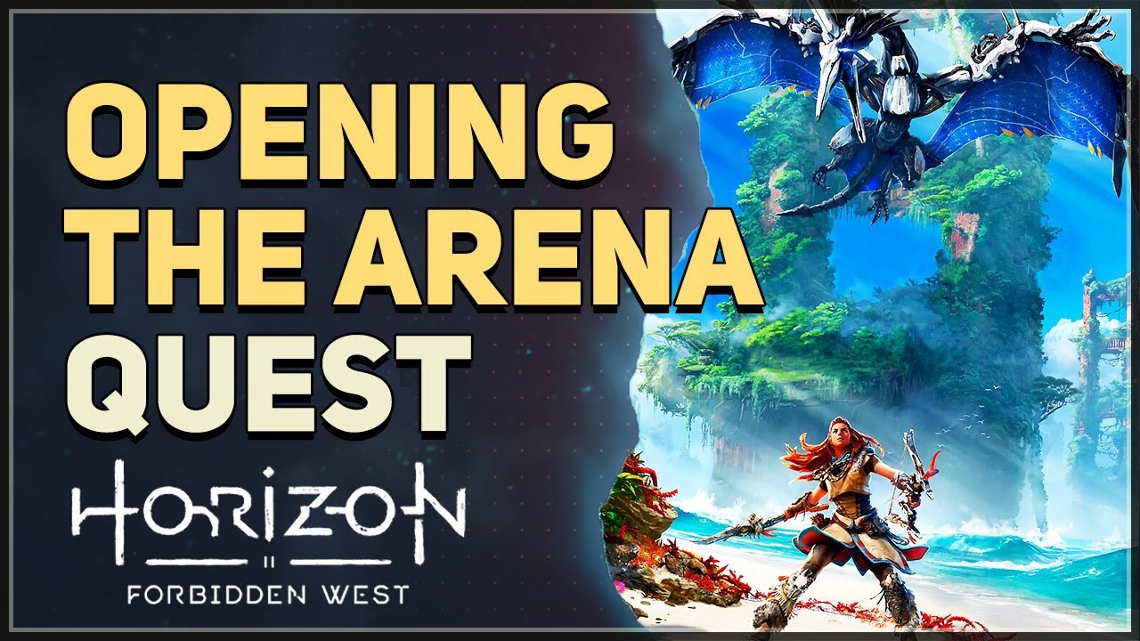 Opening the Arena Horizon Forbidden West - YouTube