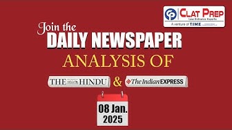 The Hindu News Analysis for CLAT 2026 (09 Jan. 2025 ) Current Affairs & GK | CLAT 2026 | Clat ...