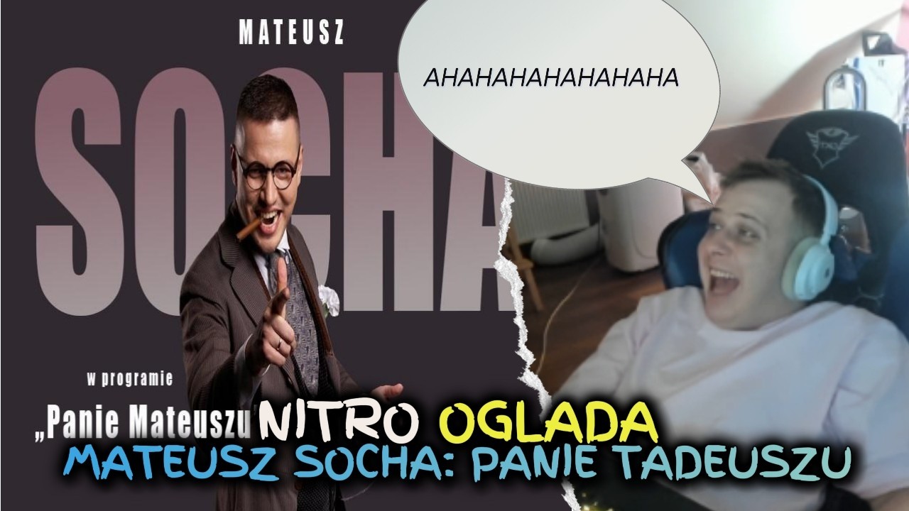 NITRO OGLADA STAND UP: MATEUSZ SOCHA *NAJLEPSZY STENDAPER!!!* - YouTube