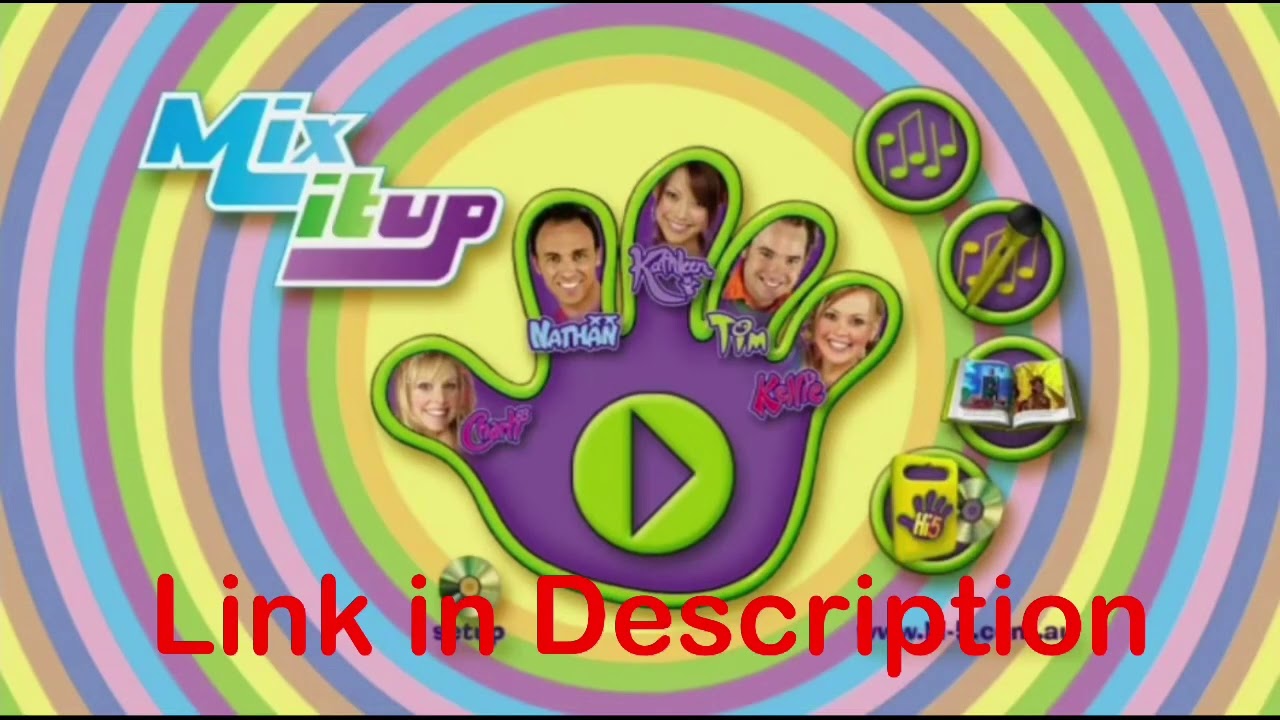 Hi-5 Mix It Up (2006) (Without Watermark) Link in Description - YouTube