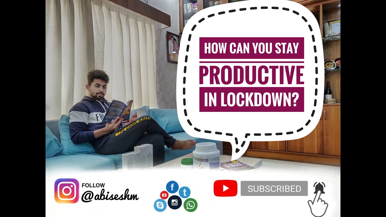 How can you stay productive in lock down | Quarantined | Lockdown ...