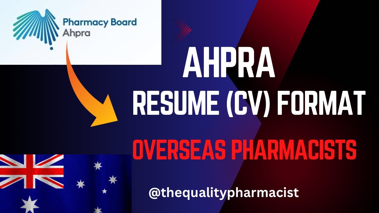 AHPRA Resume (CV) Guide For Overseas Pharmacists | Step by Step # ...