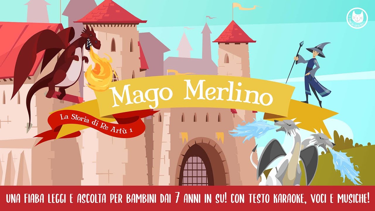 Mago Merlino | Storie per bambini leggi e ascolta | Fiabe di Re Artù ...