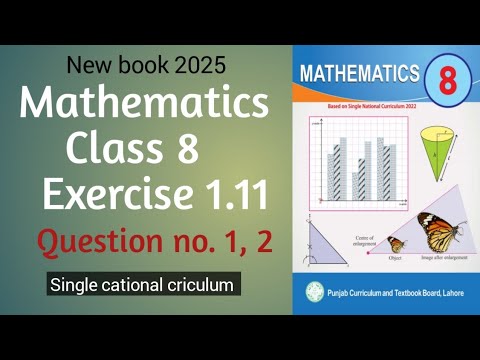 Class 8 Math New Book Unit 1 Exercise 1.11 Question 1 & 2 || Math Class 8 new book 2025 (SNC ...