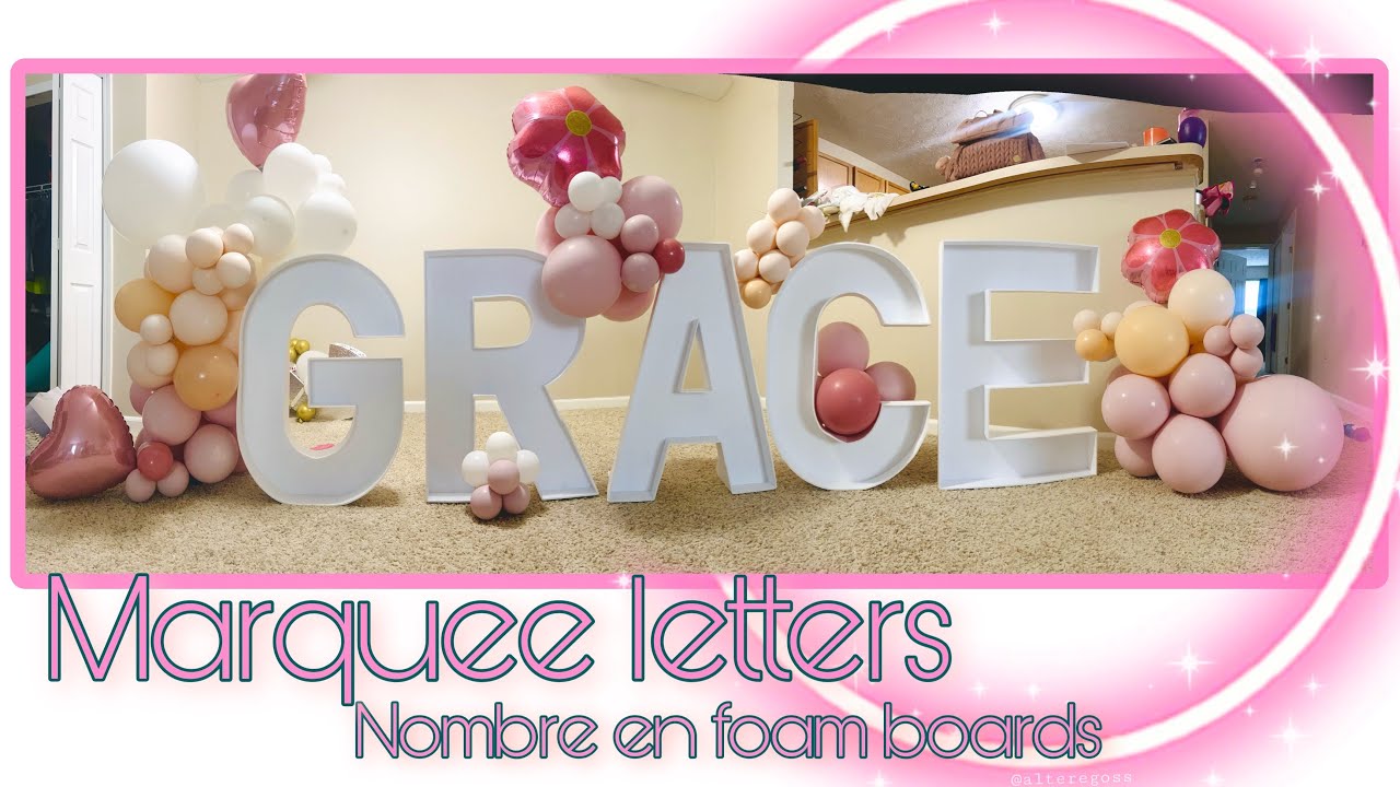 DIY marquee letters/ letras de foam para decoraciones de fiesta 🥳 - YouTube
