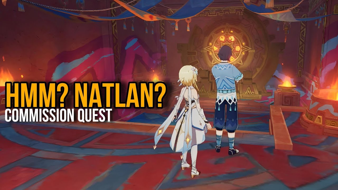 Hmm ? Natlan ? | Commission Quest | Genshin Impact - YouTube