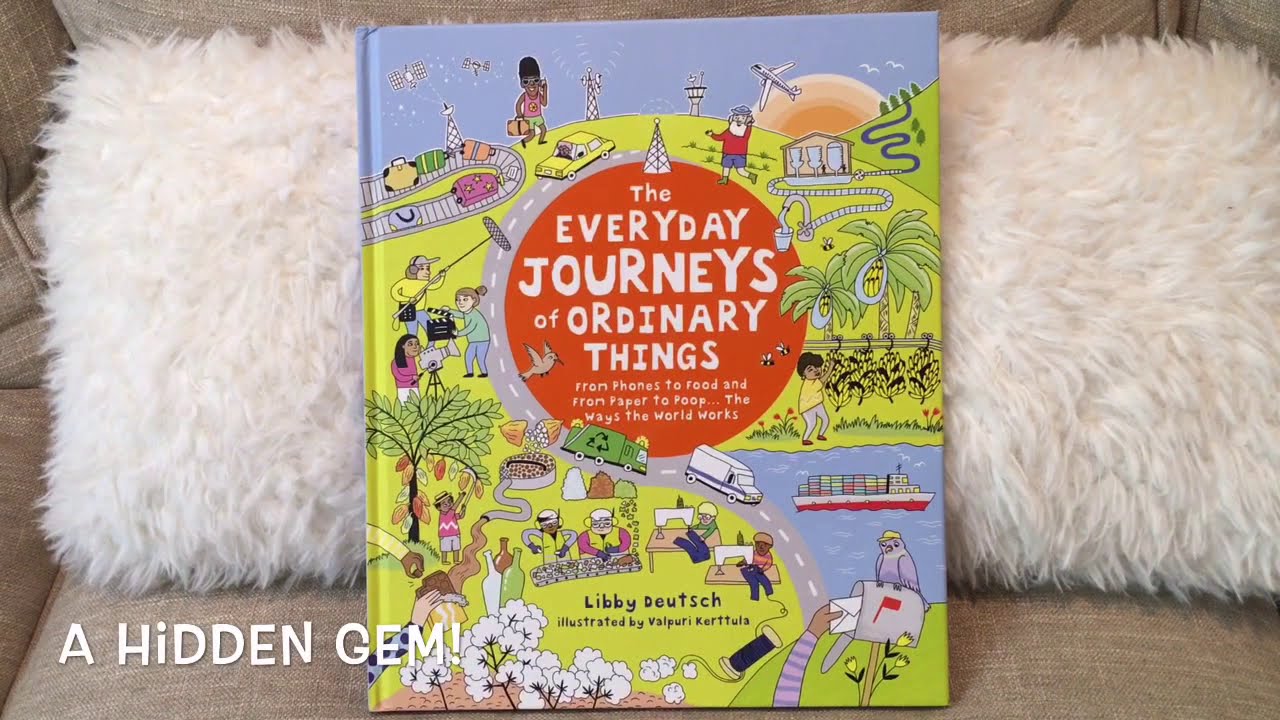 The Everyday Journey of Ordinary Things - Usborne Books & More - YouTube