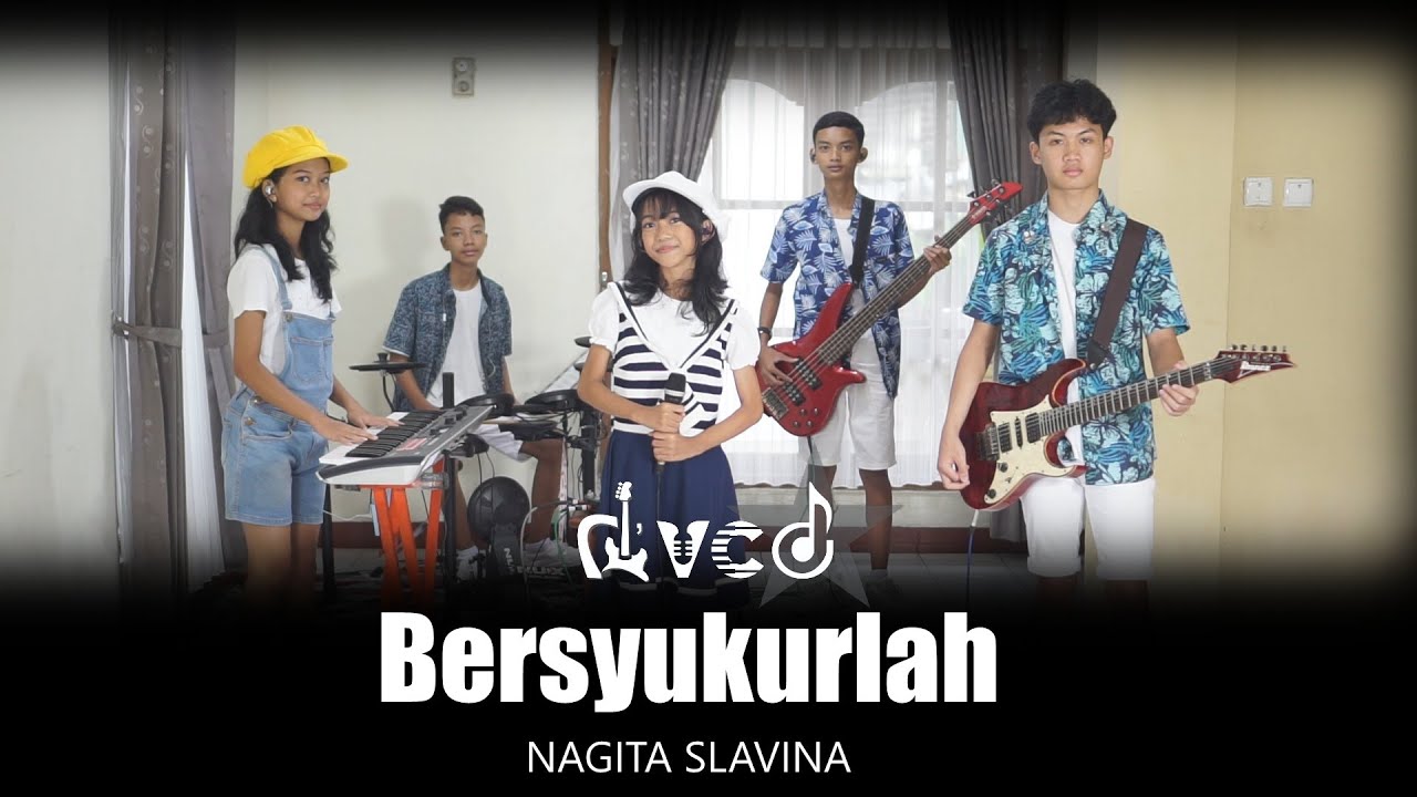 NAGITA SLAVINA - BERSYUKURLAH BY DVCD BAND ( COVER KOMPETISI RANS MUSIC ...