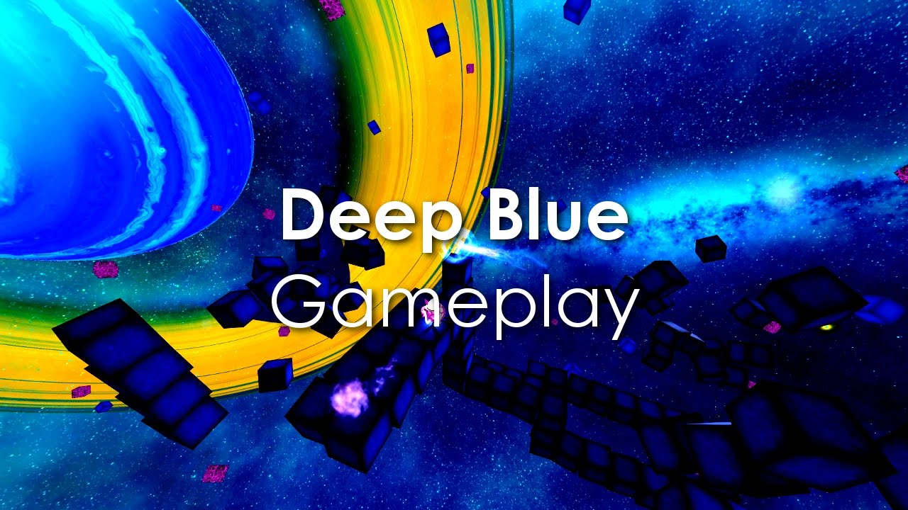 Deep Blue [Gameplay, PC] - YouTube