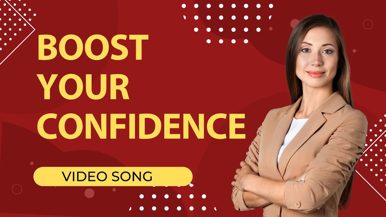 How to Boost Your Confidence Listen to this Song - YouTube