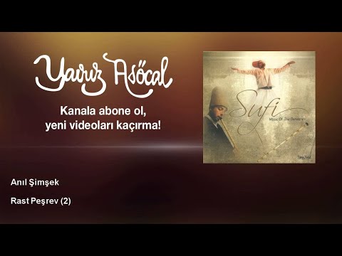Anıl Şimşek - Rast Peşrev - 2