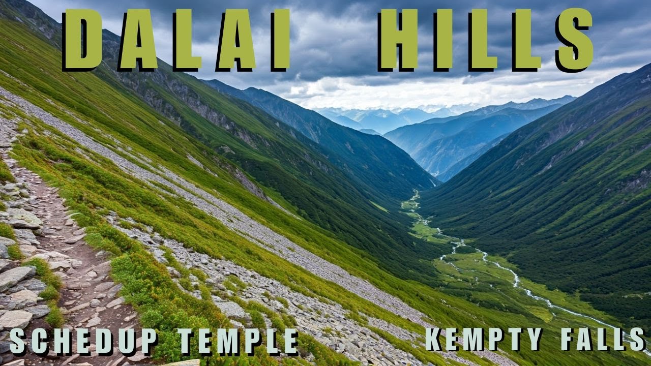 Dalai Hills Breathtaking Views || Schedup Temple || Kempty Falls || : A ...