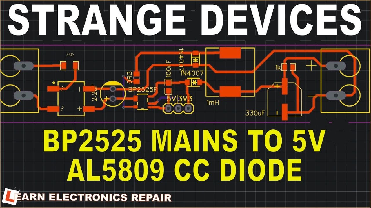 Strange Devices : BP2525 5V From Mains and AL5809 Constant Current ...