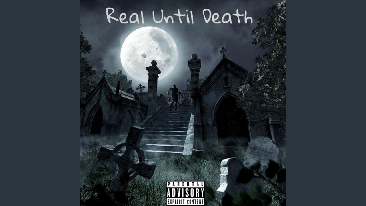 Real Until Death (feat. DaFuego) - YouTube