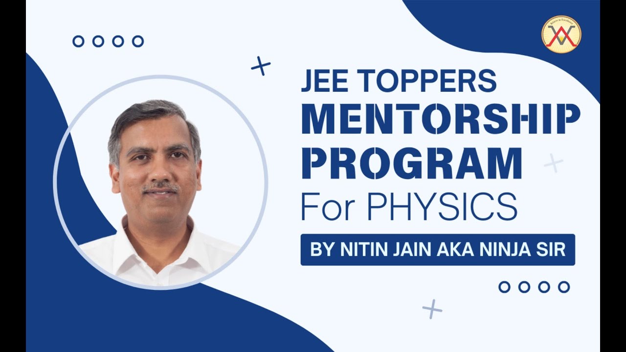 🔥 JEE Toppers Mentorship Program | Chemistry & Physics | MS Chouhan Sir ...