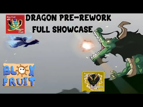 Dragon Pre-Rework FULL SHOWCASE + DarkBlade V2 FULL SHOWCASE *in one ...