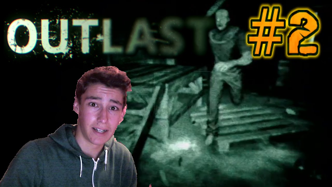 OUTLAST l Part 2 l HELL IS REAL - YouTube