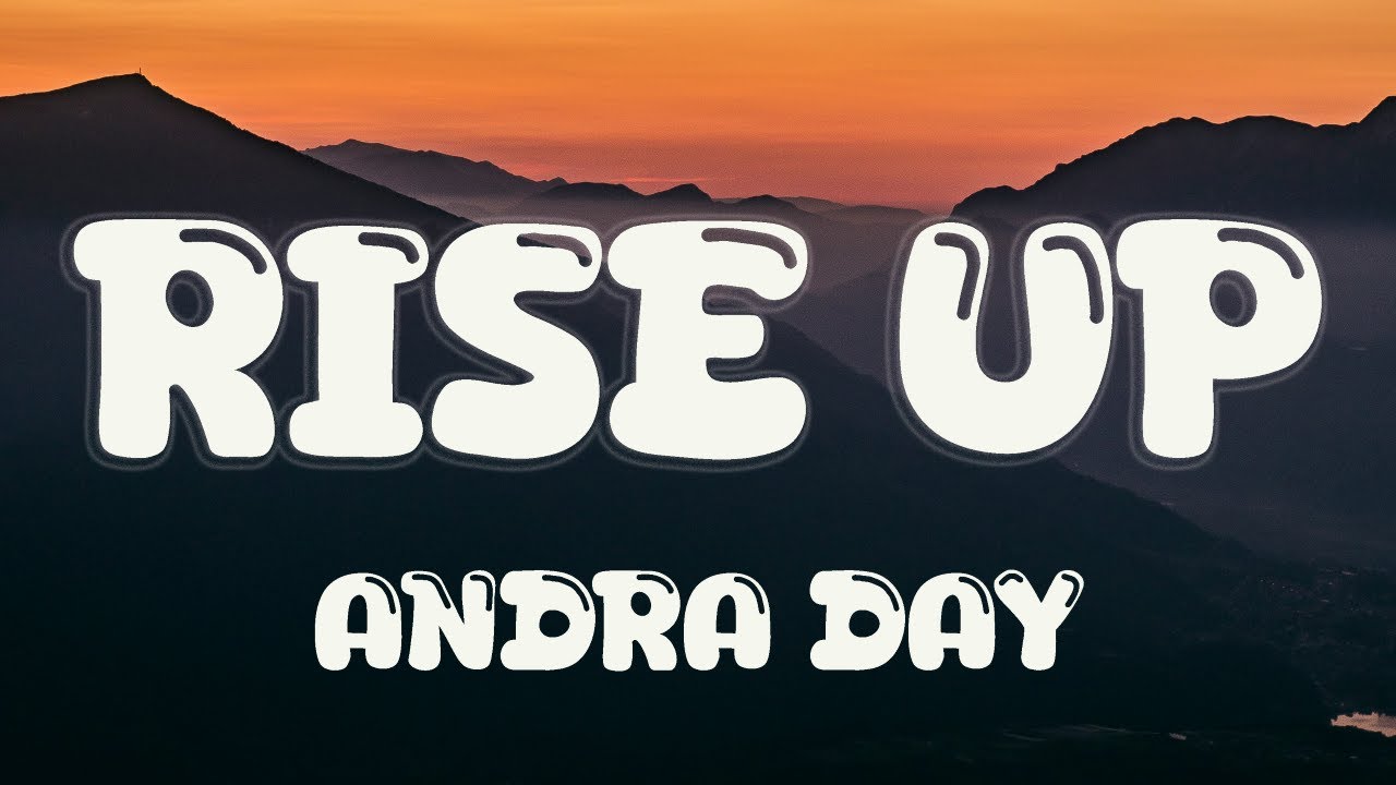 Andra Day - Rise Up (Lyrics) - YouTube