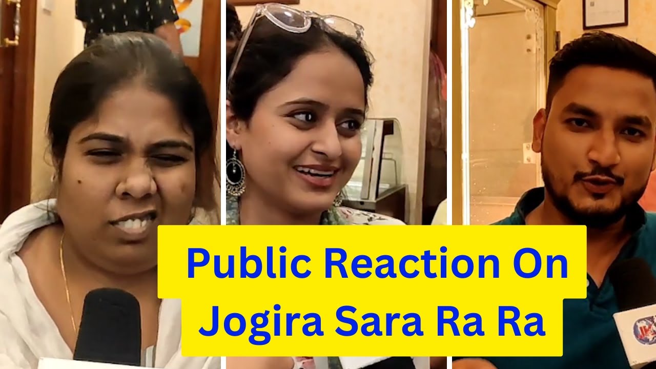 Jogira Sara Ra Ra Review || Jogira Sara Ra Ra Public Review ...