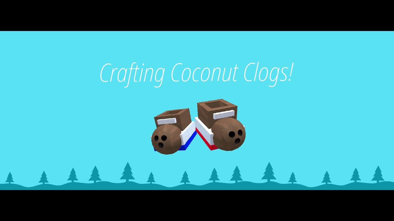 CRAFTING THE *COCONUT CLOGS*! - YouTube