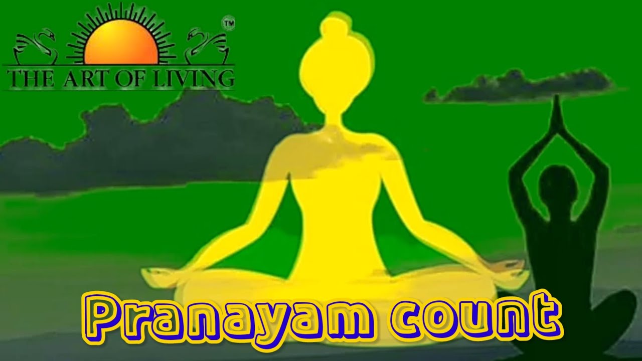 Pranayam count - Art of Living - YouTube