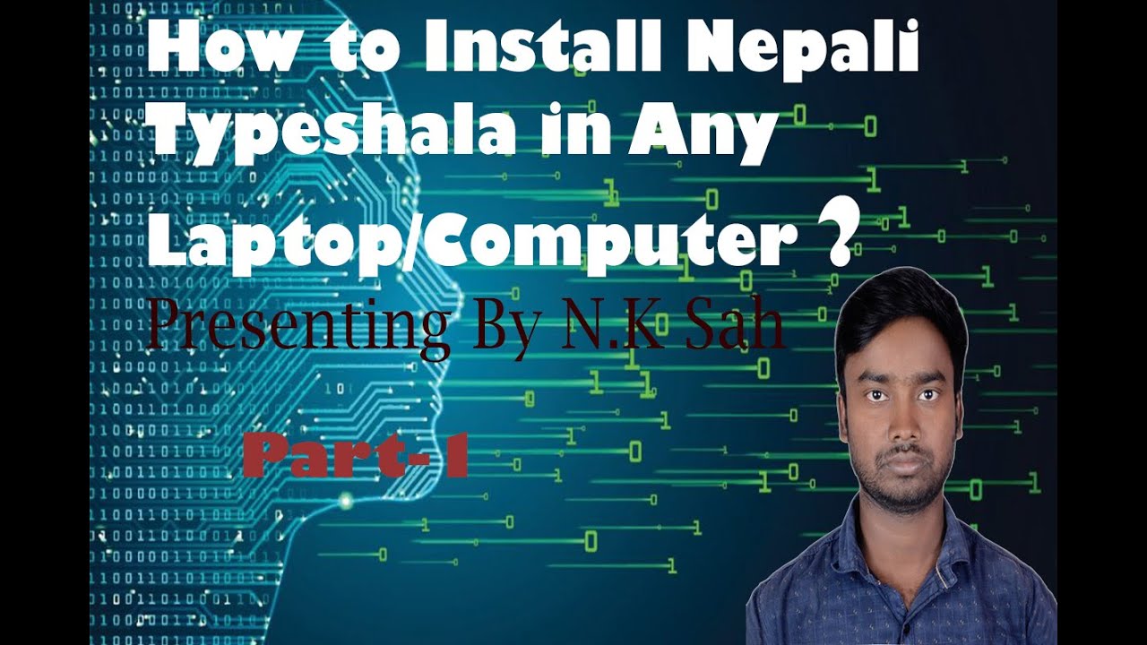 How to Install and download Nepali Typeshala in any operating system ...