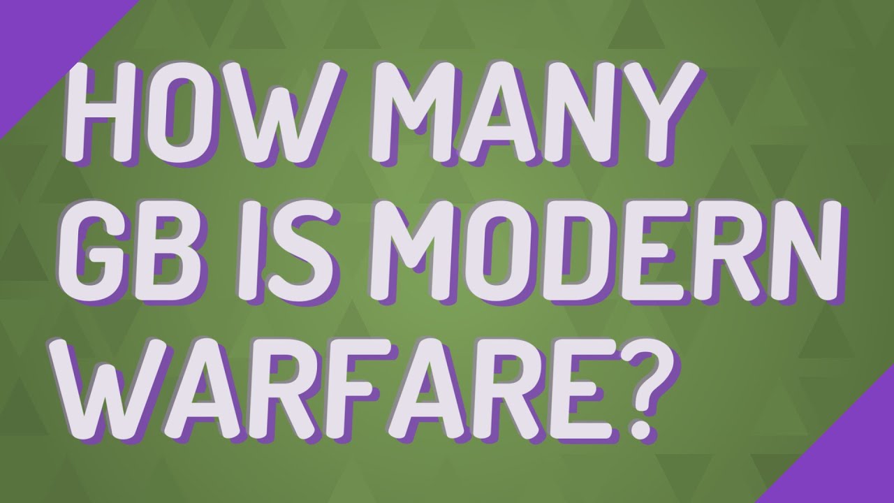 How Many GB Is Modern Warfare YouTube how-many-gb-is-modern-warfare-youtube