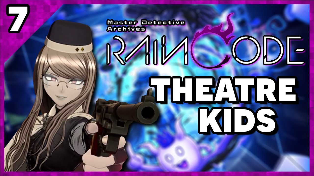 Theatre Kids (amiright?) Master Detective Archives: RAIN CODE Part 7! - YouTube