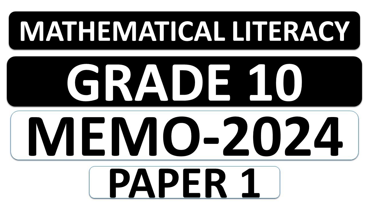 P.1 MATHEMATICAL LITERACY GRADE 10 MEMO 2024, GRADE 10 MATHEMATICAL LIT ...